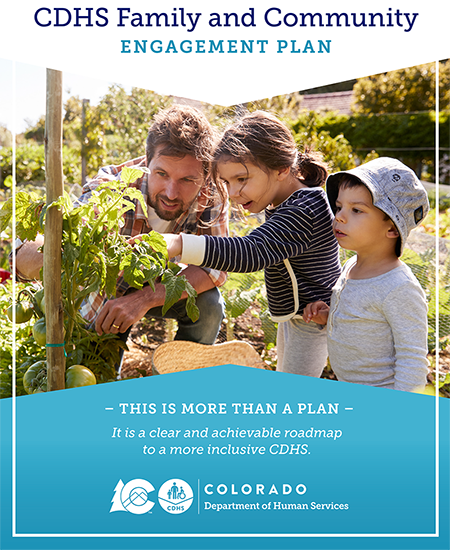 CDHS family and community engagement | Colorado Department of Human Services